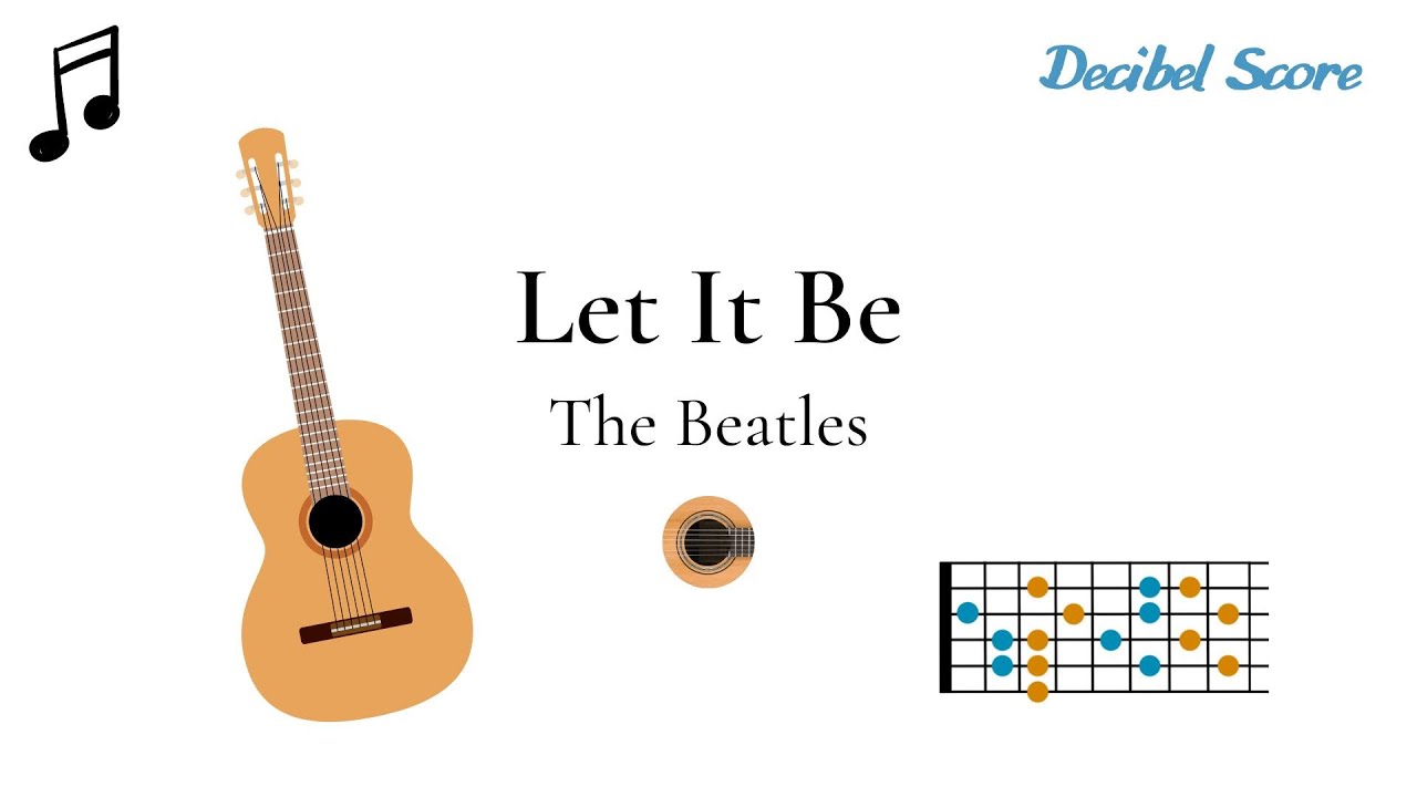 Let It Be | The Beatles | Tuto de guitarra con acordes - YouTube