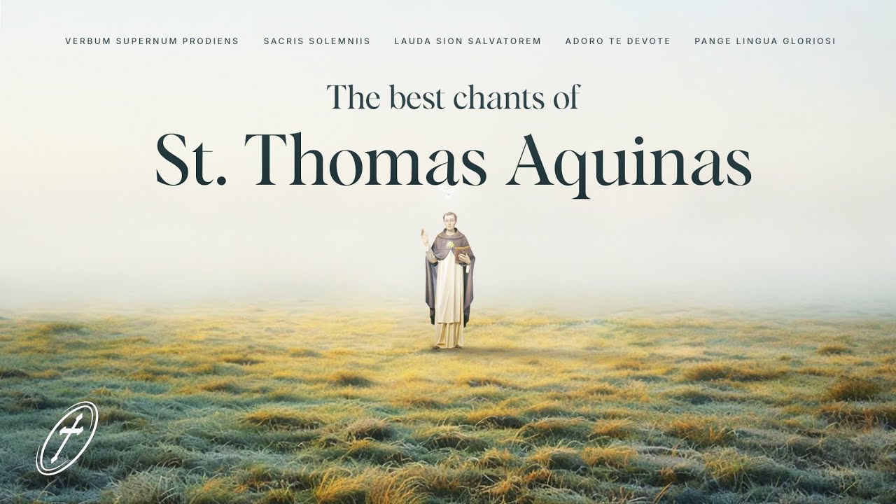 Best of St. Thomas Aquinas - Gregorian chants of Eucharistic Adoration ...