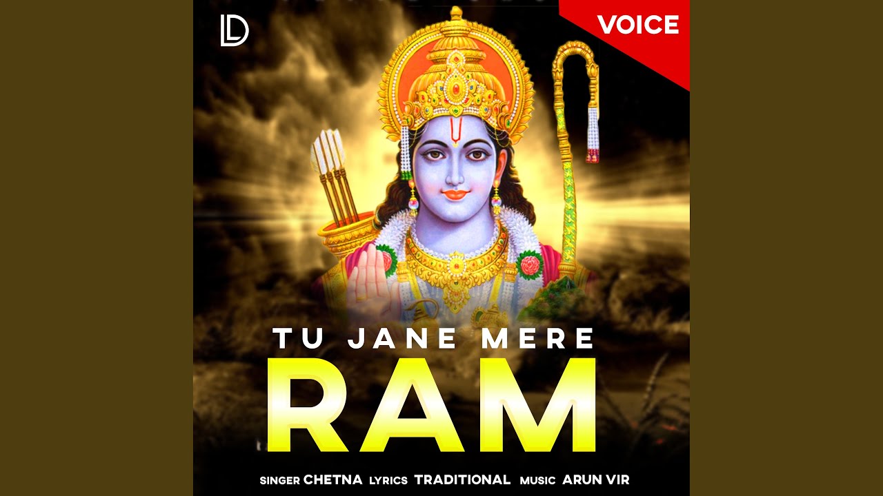Tu Jane Mere Ram - Voice - YouTube