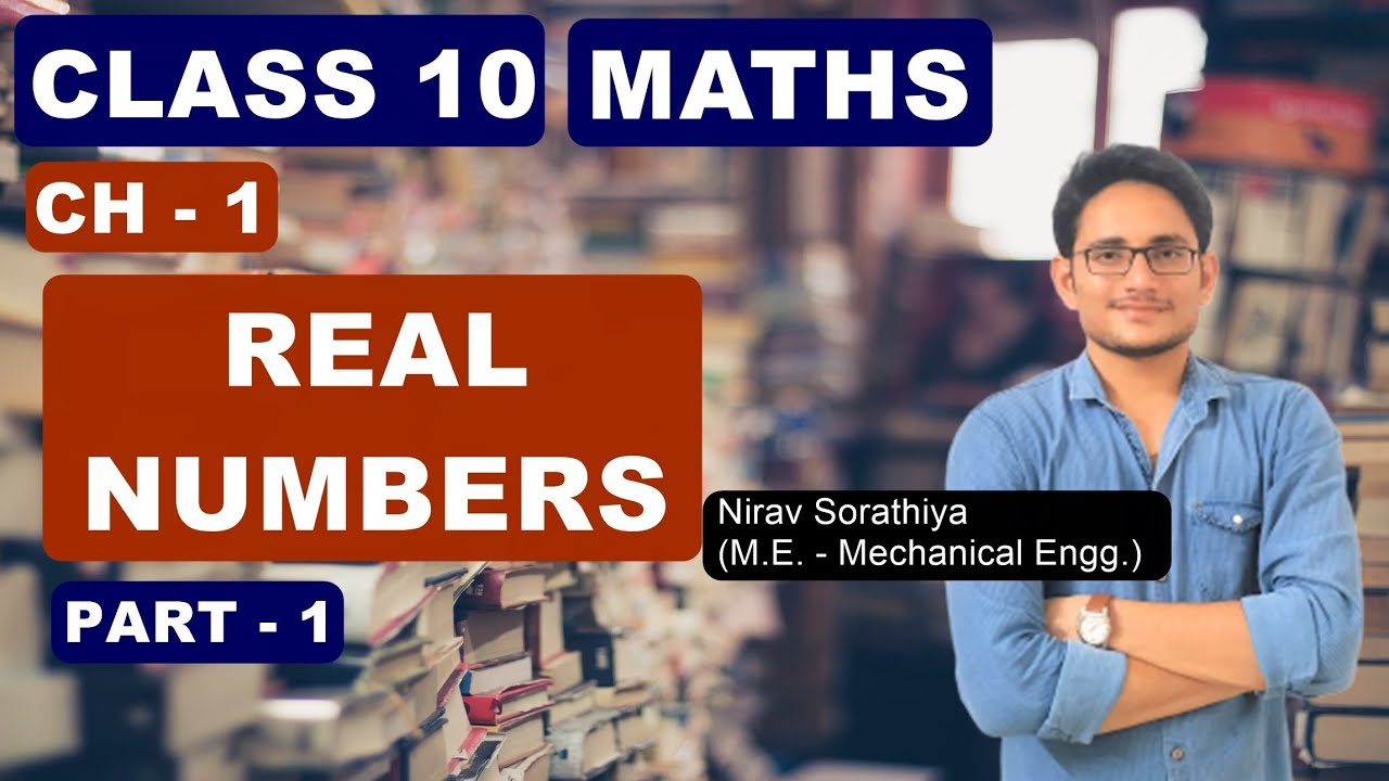 Lecture - 1 : STD 10 | MATHS | CH - 1 - YouTube