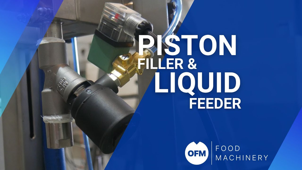 Piston filler and liquid feeder OFM Food Machinery - YouTube