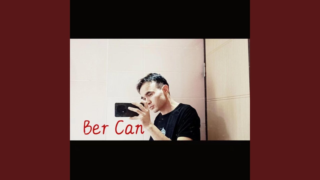 Ber Can - YouTube