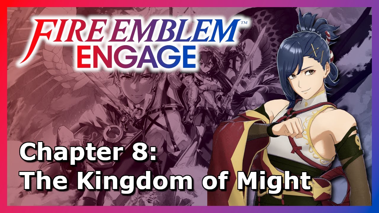 Fire Emblem Engage - Chapter 8 - YouTube