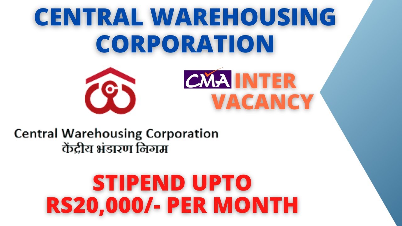 Central Warehousing Corporation || CMA Inter Vacancy || - YouTube