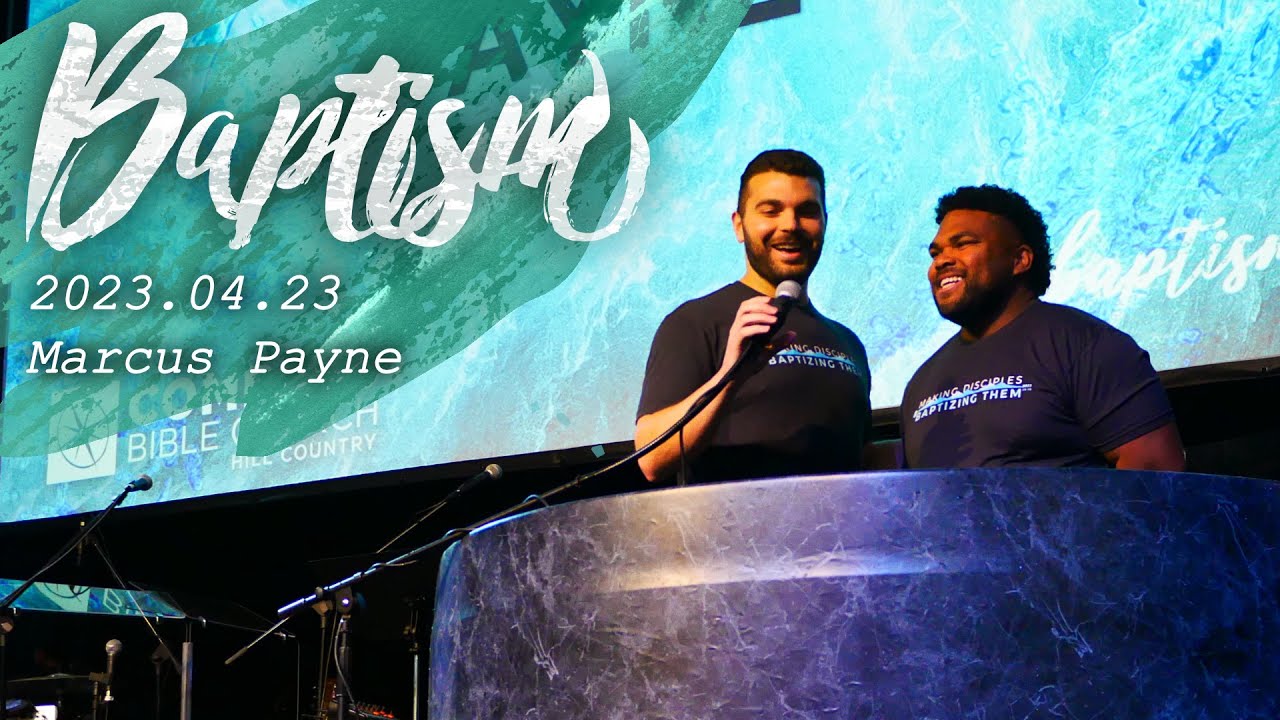 Baptism Service - Marcus Payne - YouTube