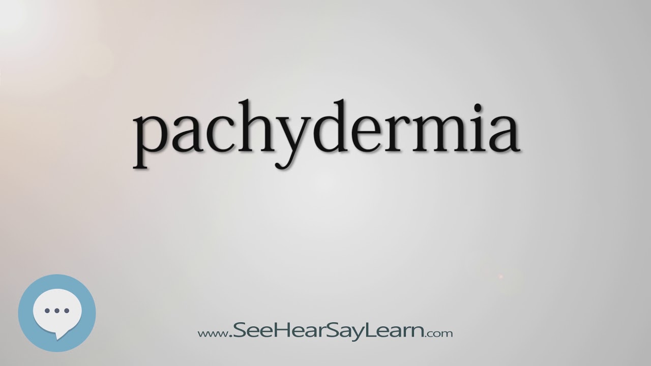 pachydermia - YouTube