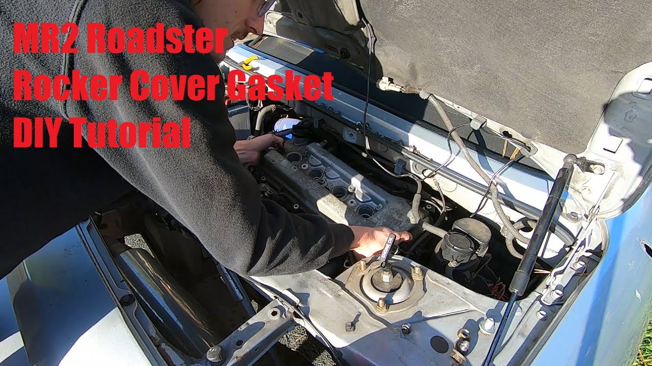 MR2 Roadster/Spyder Rocker Cover Gasket Replacement - YouTube