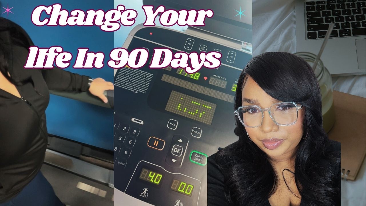 Lets Change Our Life In 90 Days/ Lock In - YouTube