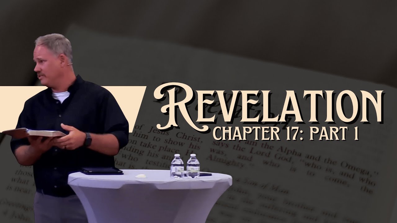 Revelation Chapter 17: Part 1 // Verses 1-6 - YouTube