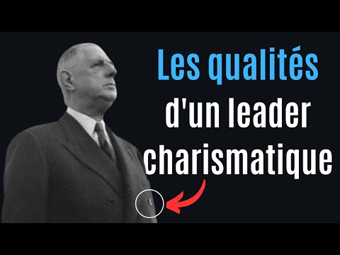 Les 10 Qualités INDISPENSABLES pour devenir un LEADER Charismatique