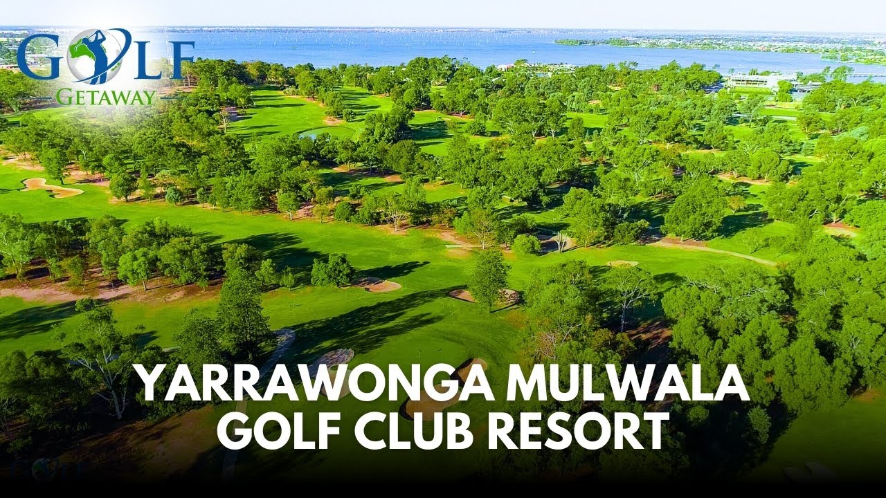 Golf Getaway at Yarrawonga Mulwala Golf Club Resort - YouTube