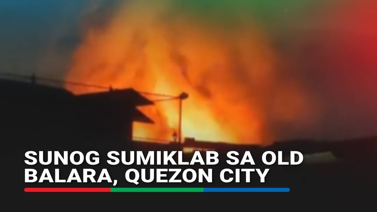 Sunog sumiklab sa Old Balara, Quezon City - YouTube