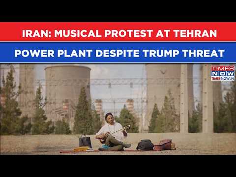 Watch Iranian Musician's Sit-In Protest Outside Tehran Power Plant Despite Trump's 'BLOW UP' Vow