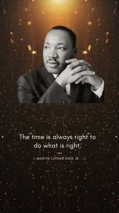 The time is always right to do what is right - MLK #shorts #faith #inspiration - YouTube