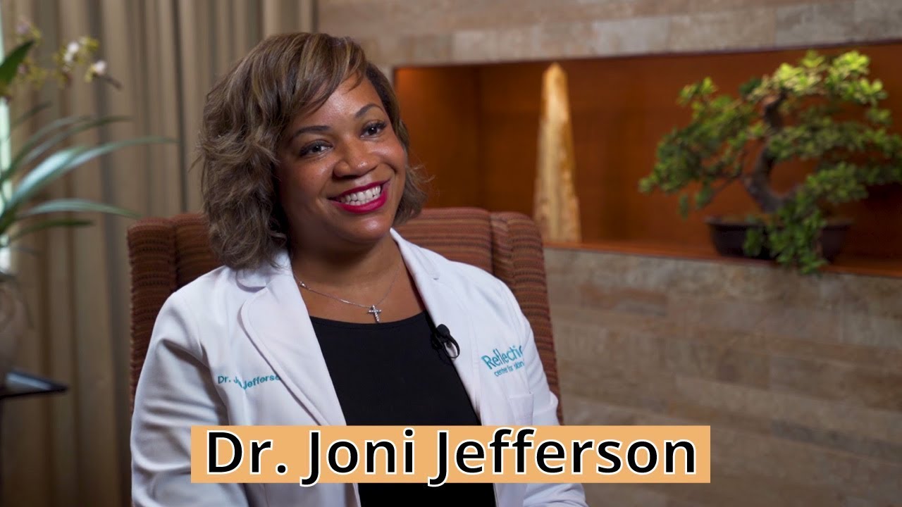 Meet Dr. Joni Jefferson, Cosmetic & Laser Physician at Reflections ...