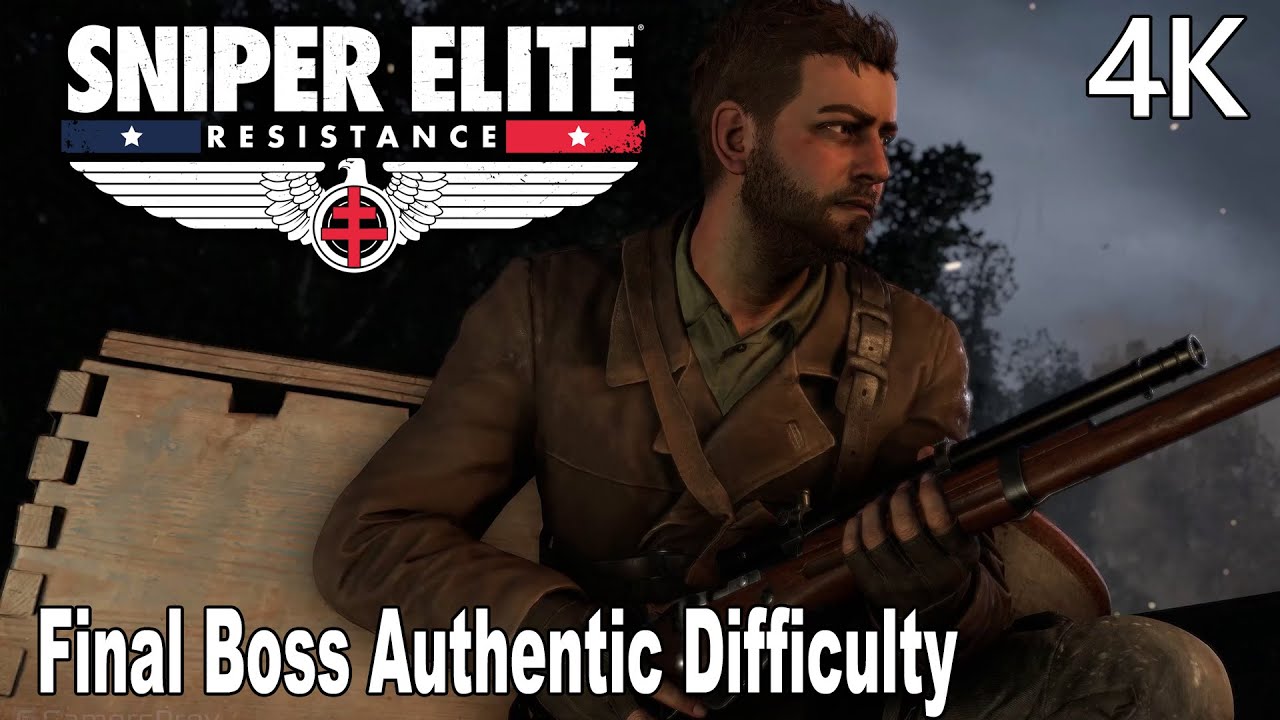 Sniper Elite Resistance Ending and Final Boss Authentic Difficulty 4K ...