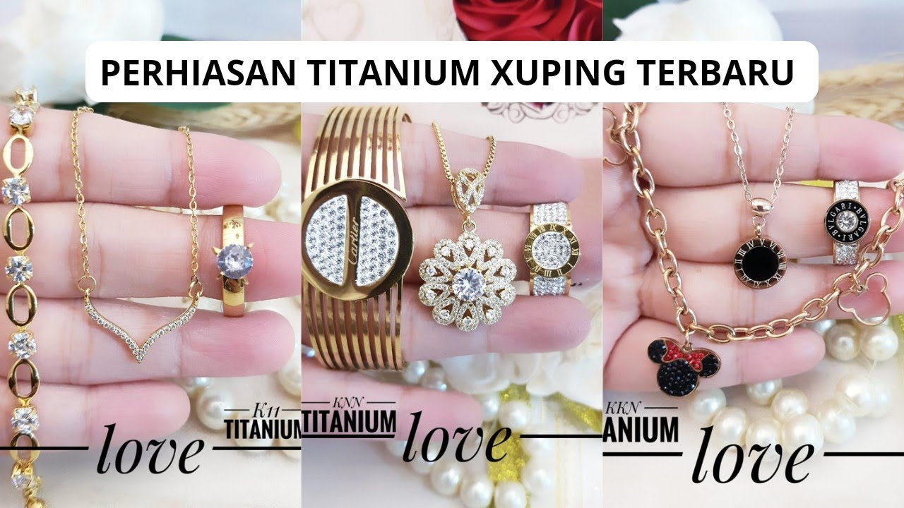 Gara gara ini aku dibilang cantik karna pakai perhiasan titanium xuping ...