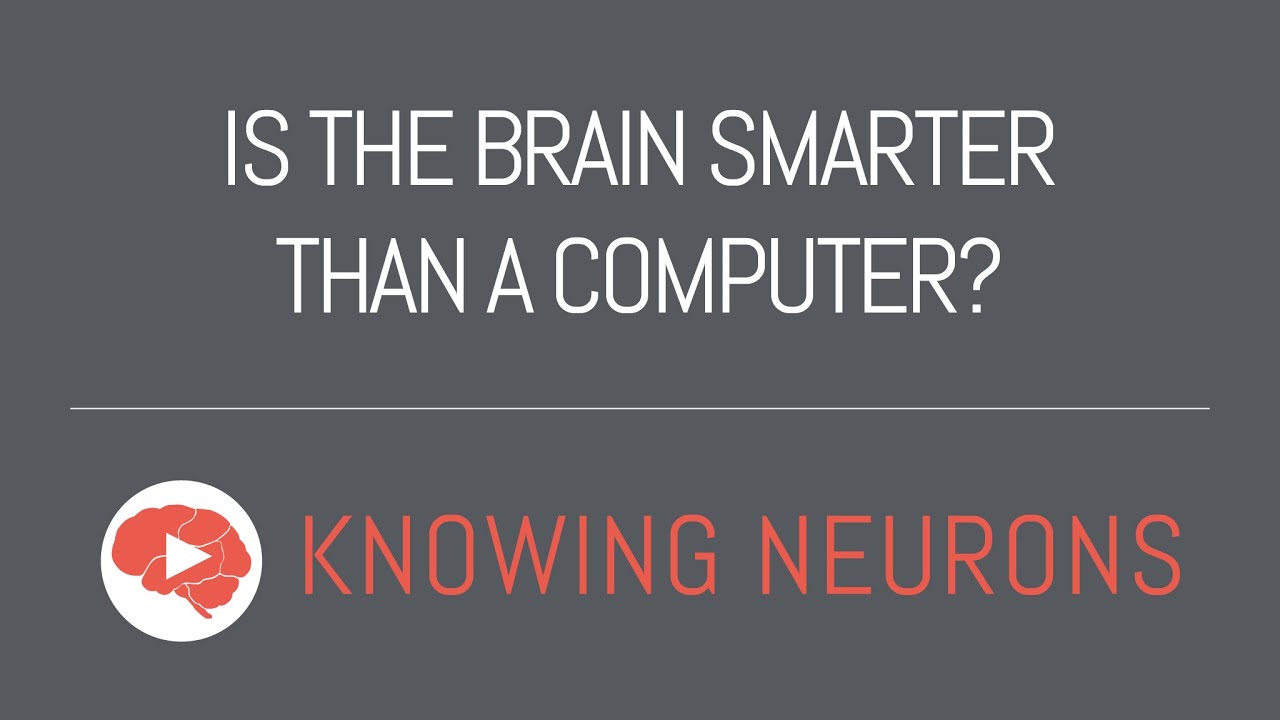 Is the brain smarter than a computer? - YouTube