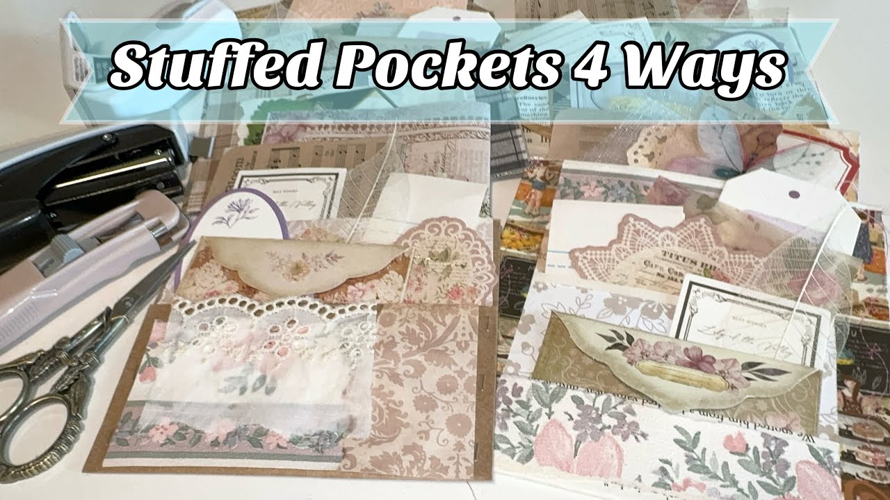 Stuffed pockets for junk journals // 4 ways ALL EASY // basic supplies ...