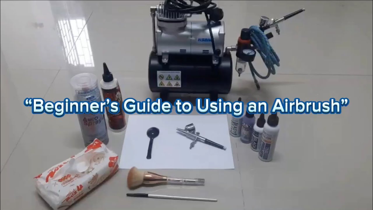 “Beginner’s Guide to Using an Airbrush for Model Painting” - YouTube