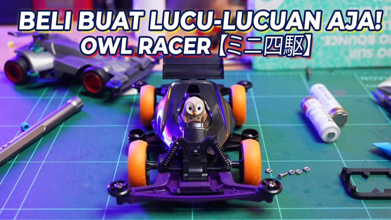 ミニ四駆 TAMIYA OWL RACER BUILD STEP BY STEP | Si Ogie - YouTube