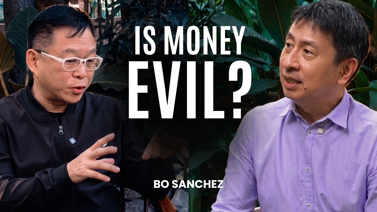 Is Money the Root of Evil? With Brother Bo Sanchez - YouTube