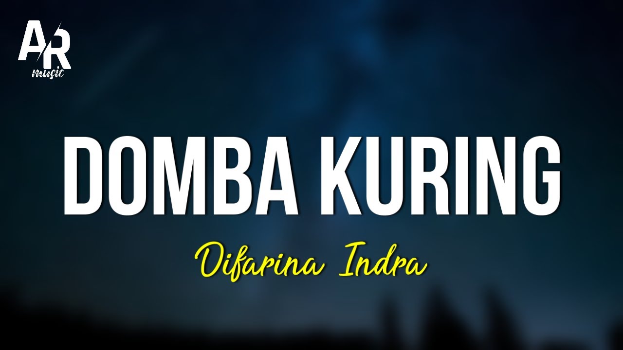 Domba Kuring - Difarina Indra Adella (LIRIK) - YouTube
