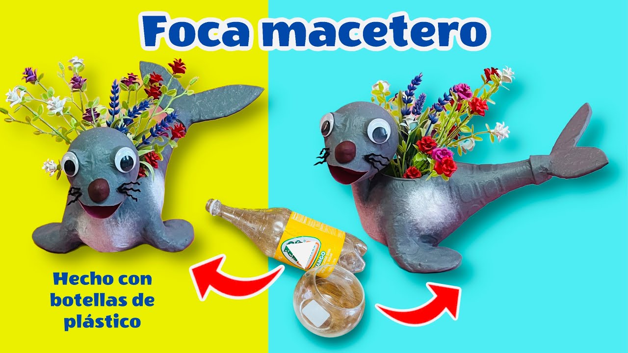 Cómo hacer una FOCA con botellas de plástico || Foca macetero - YouTube