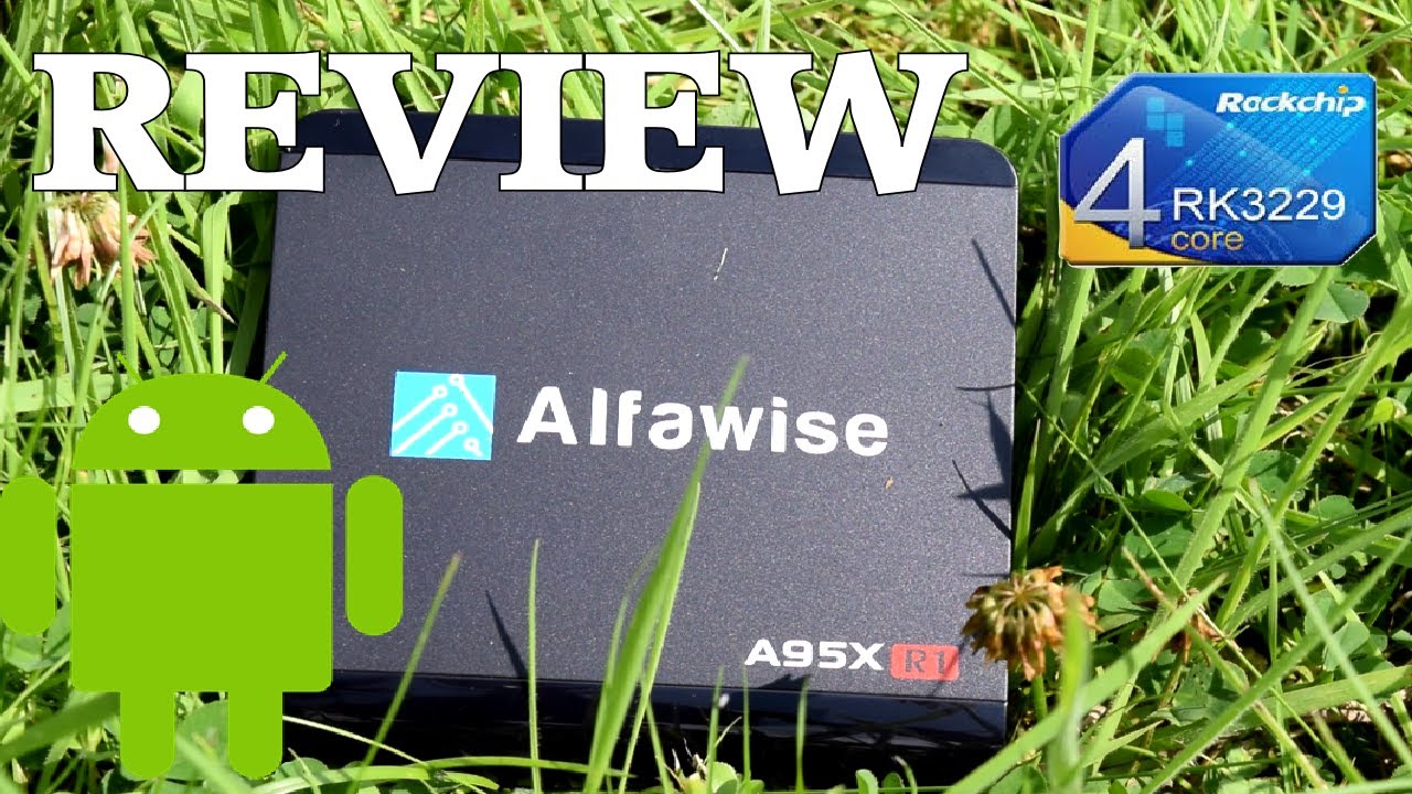 Alfawise A95X R1 £18 TV Box: Review - YouTube