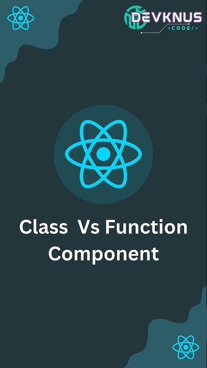 Class Component Vs Function Component: Which Is Better For You? # ... Class Component Vs Function Component: Which Is Better For You? # ...
