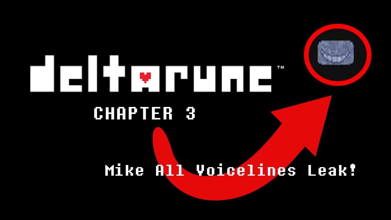 DELTARUNE CHAPTER 3 MIKE ALL VOICELINES LEAK - YouTube