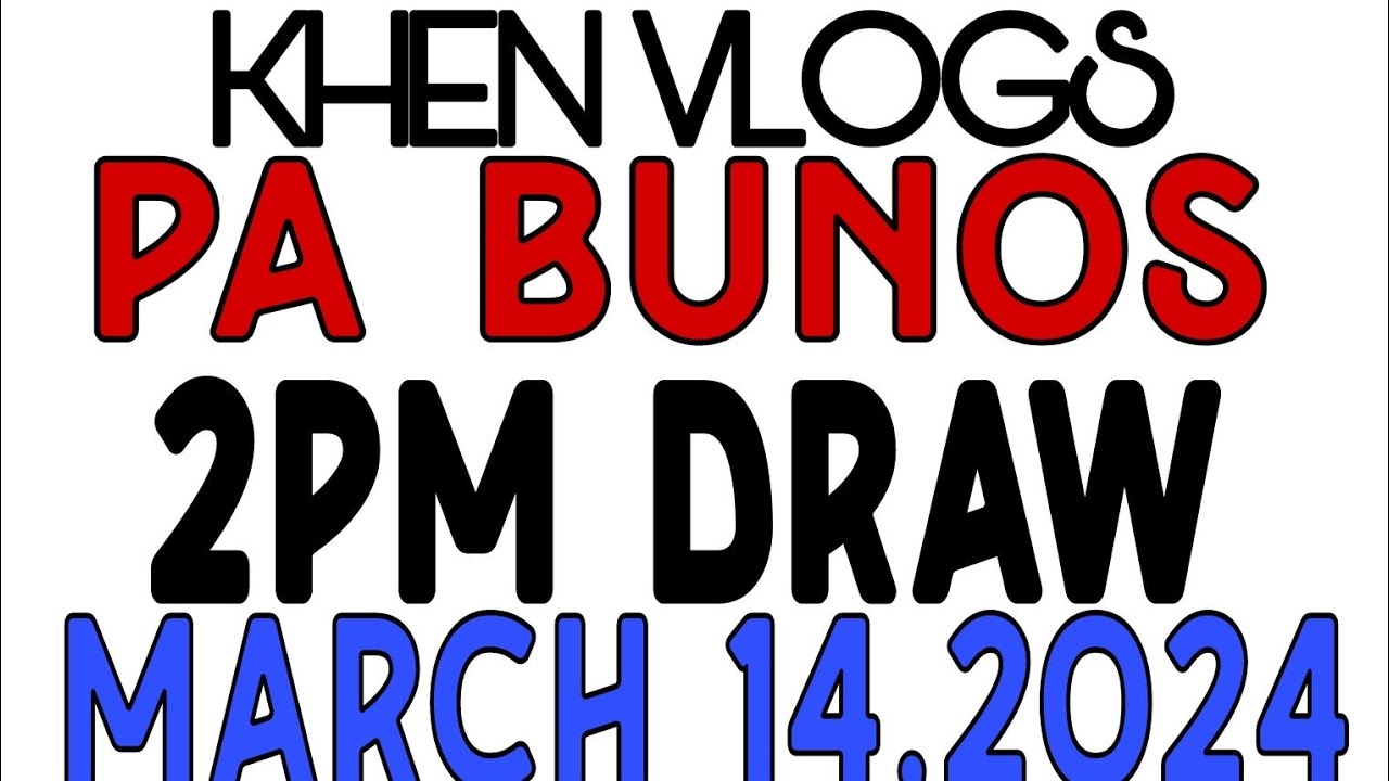 2PM DRAW PA BONUS MARCH 14,2024 || SWERTRES HEARING GUIDE - YouTube