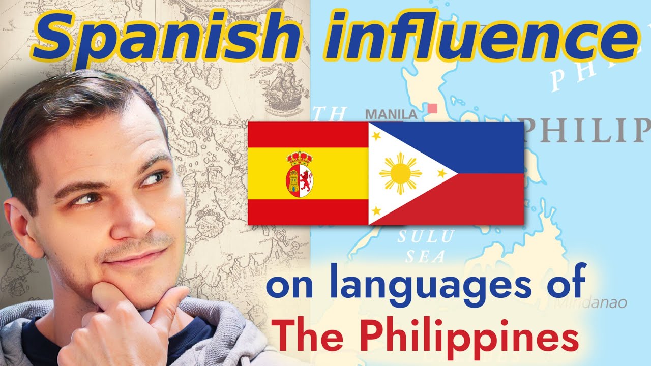 Spanish Influence on the Languages of The Philippines - YouTube
