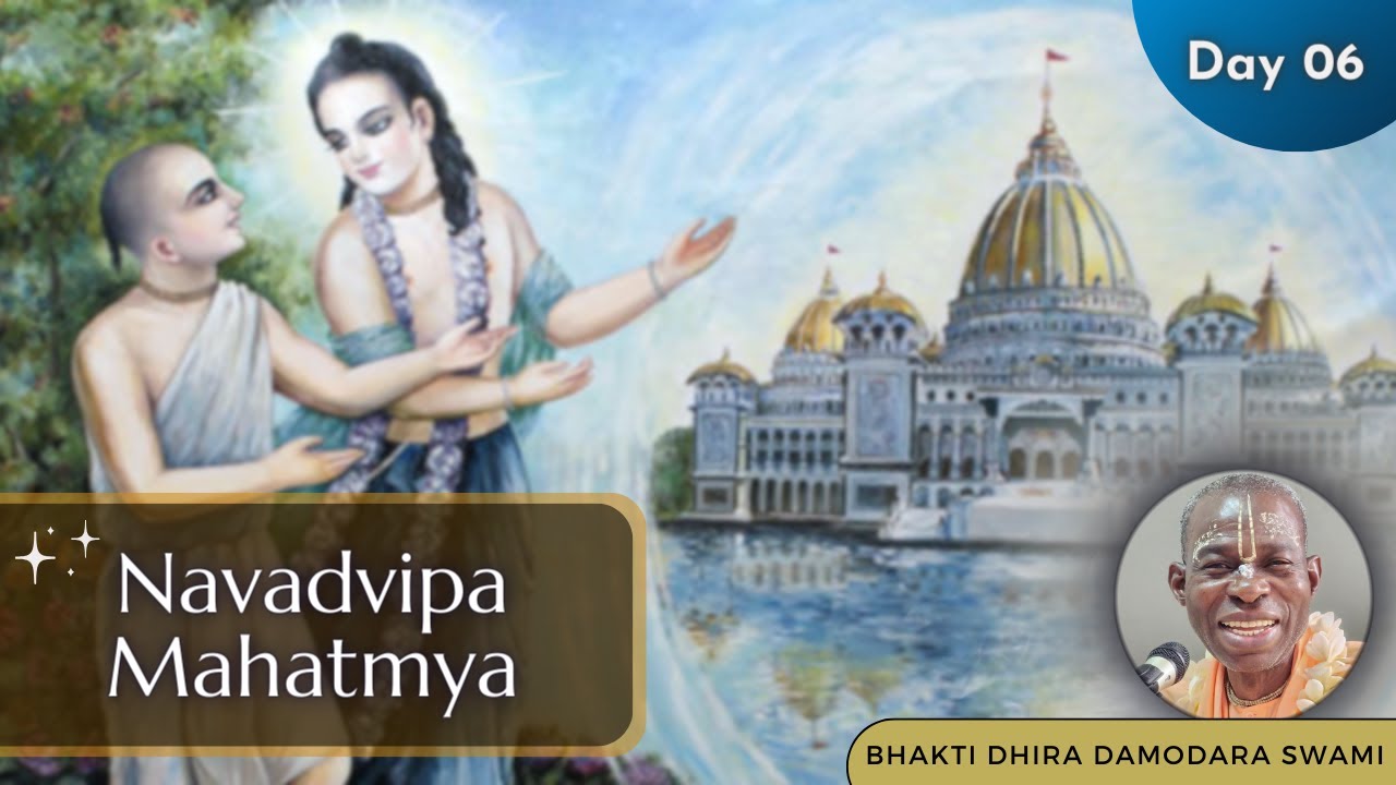 Navadvipa Mahatmya | Day 06 | Mayapur, India | Feb 25, 2024 - YouTube