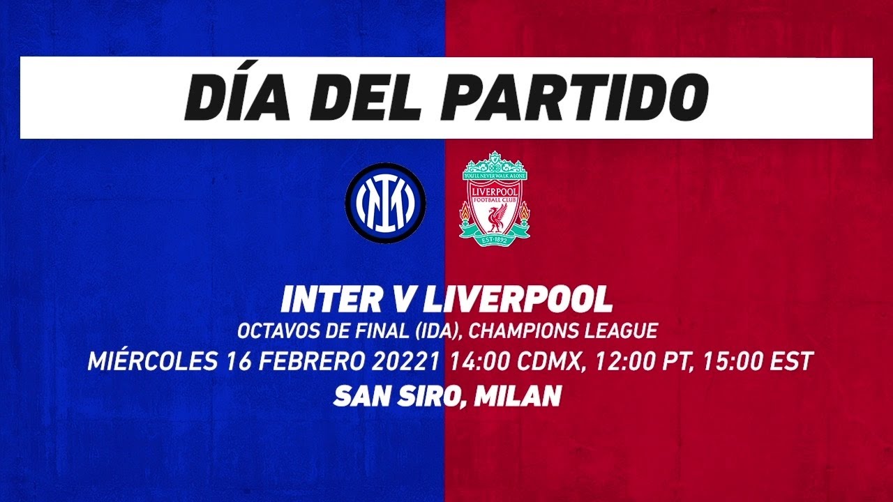 Inter vs Liverpool, frente a frente: Champions League - YouTube