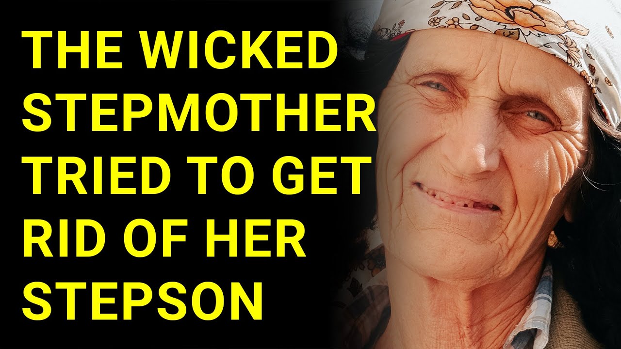 The Wicked Stepmother Tried To Get Rid Of Her Stepson 01 Youtube