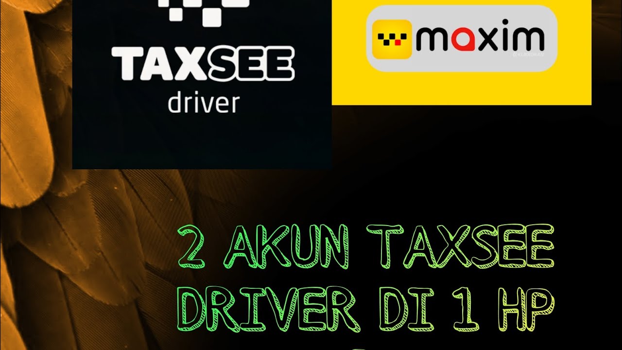 Mod taxsee driver Maxim terbaru auto confirm, test 2akun 1hp 🔥 - YouTube
