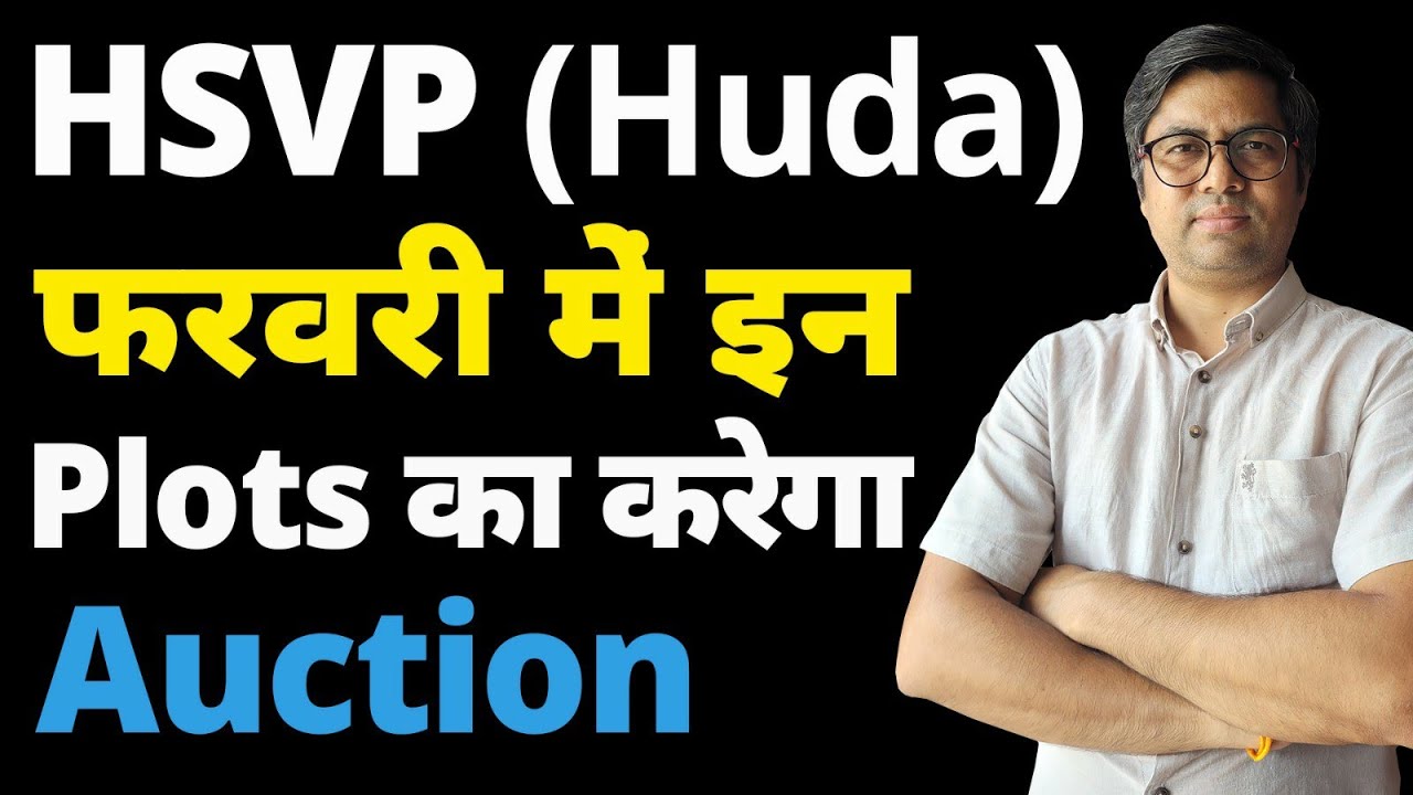 HSVP Plots E-auction in 2023 | Huda के सेक्टरों में Plots Online खरीदें ...