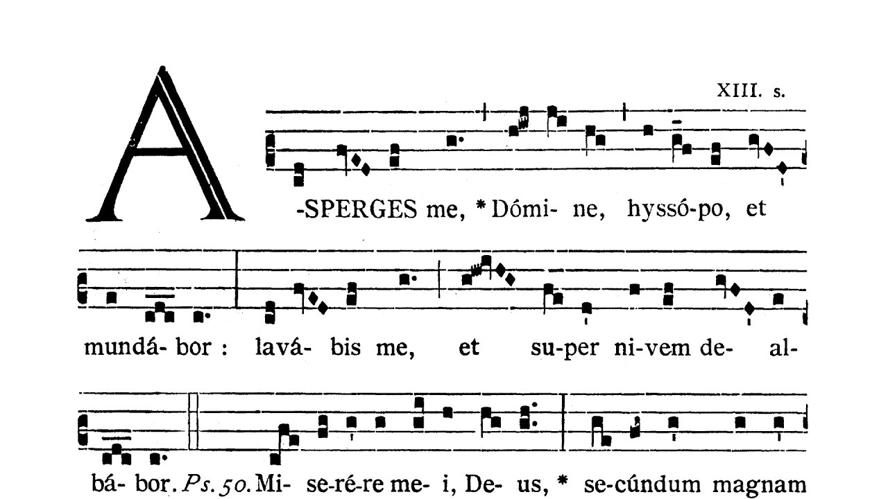 Ad Aspersionem Aquae benedictae - Asperges me (Extra tempus Paschale ...