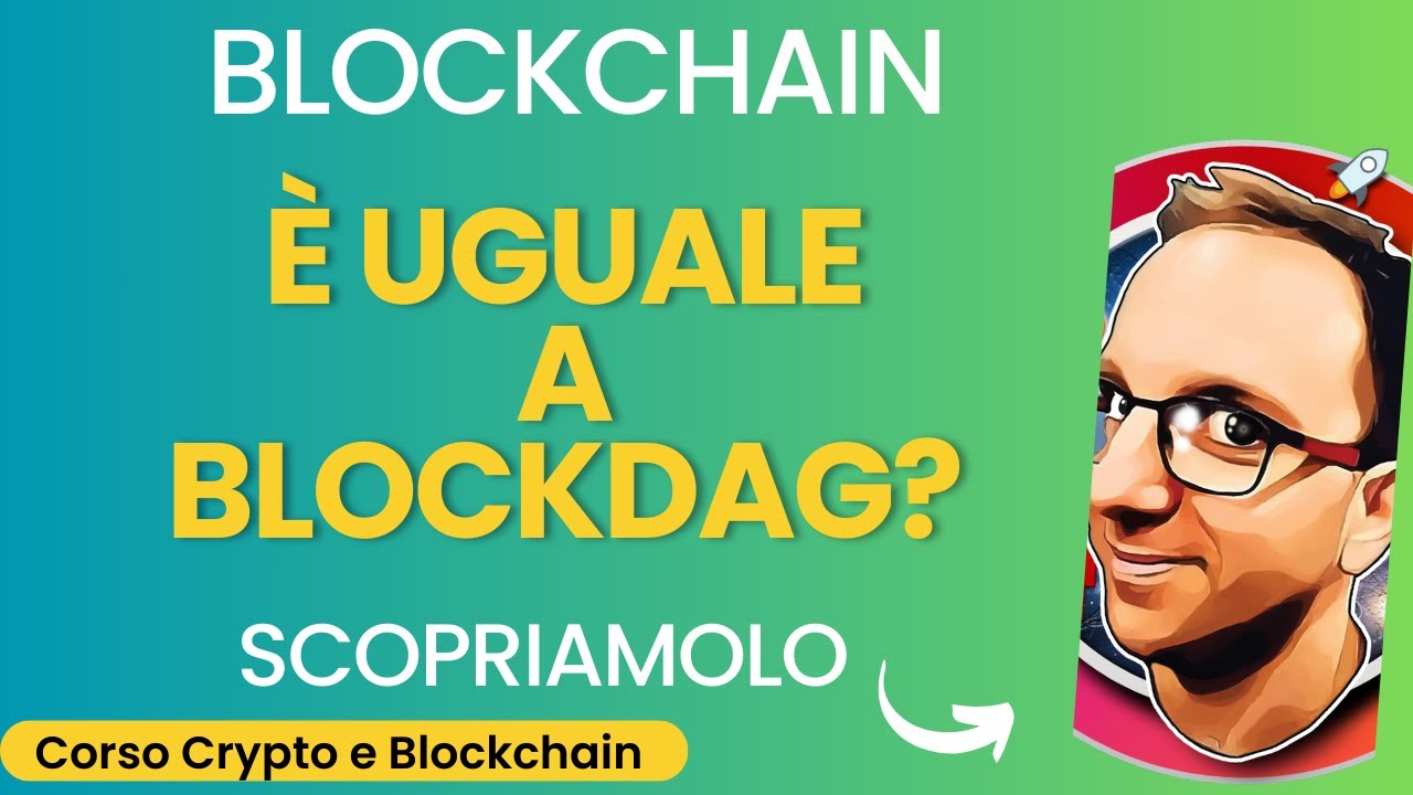 BlockDag e Blockchain sono la stessa tecnologia? - YouTube
