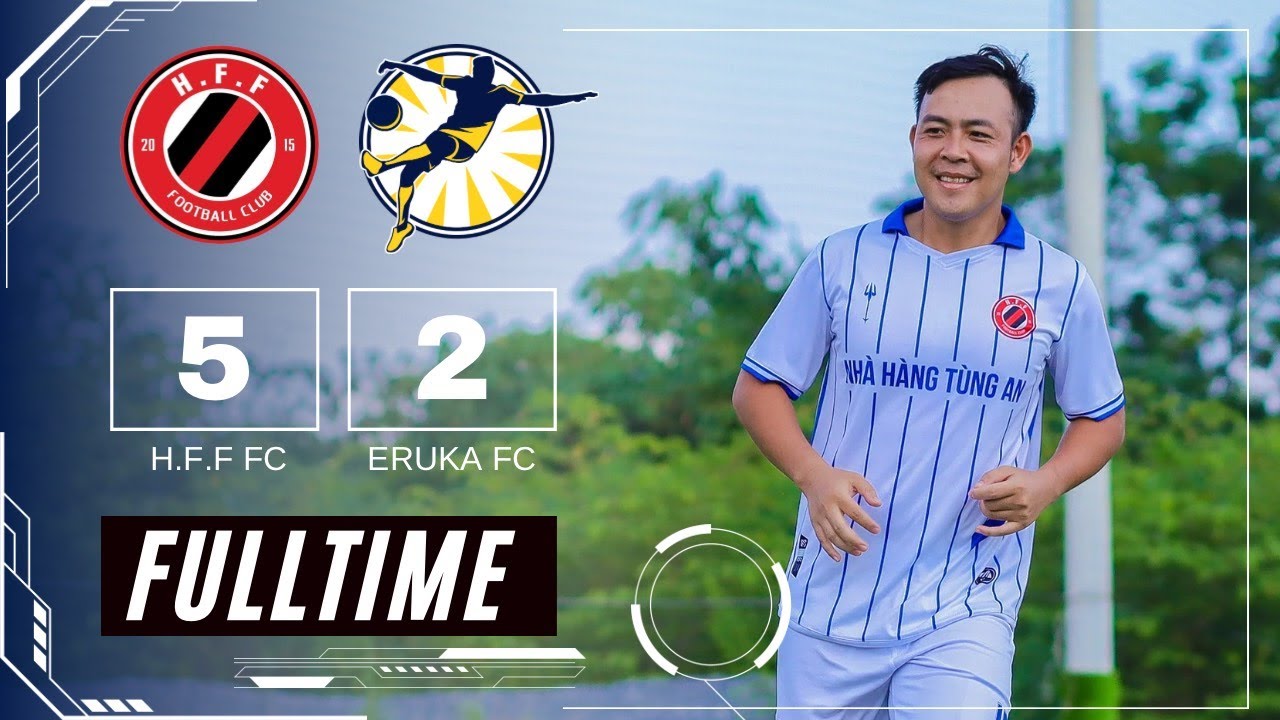 [FC HFF vs FC ERUKA] 5-2 H1 - YouTube