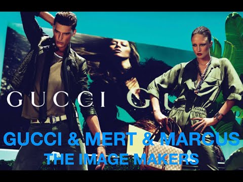 MERT & MARCUS & GUCCI -THE IMAGE MAKERS Series