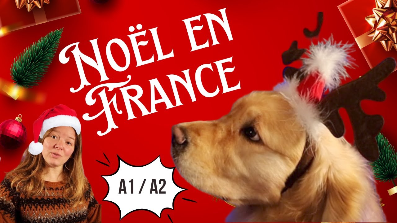 Noël en France - Niveau débutant A1/A2 - YouTube