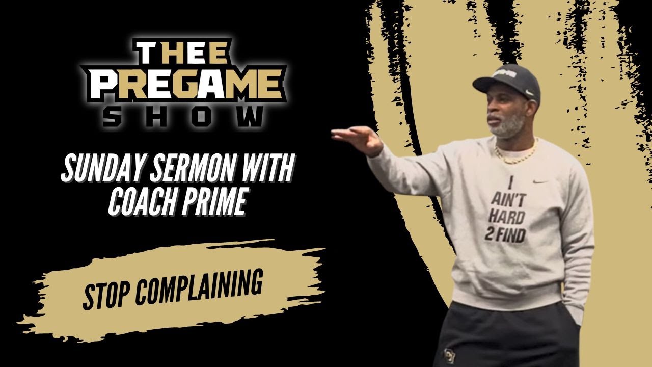 Sunday Sermon with Coach Prime: Stop Complaining - YouTube