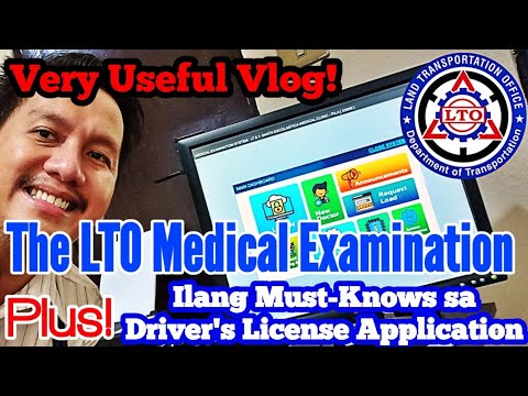 The LTO MEDICAL EXAMINATION PROCEDURE (Plus Ilang MUST-KNOWS sa Pag ...