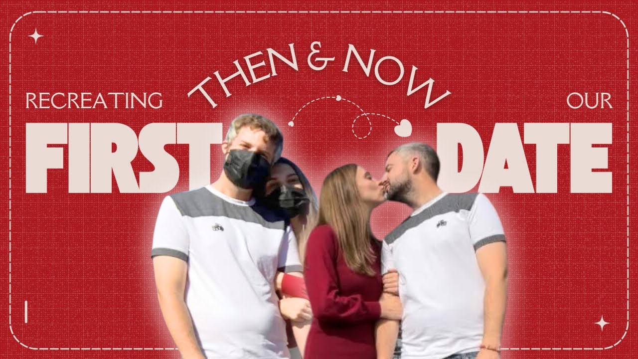 We RE-CREATED our FIRST DATE! - YouTube