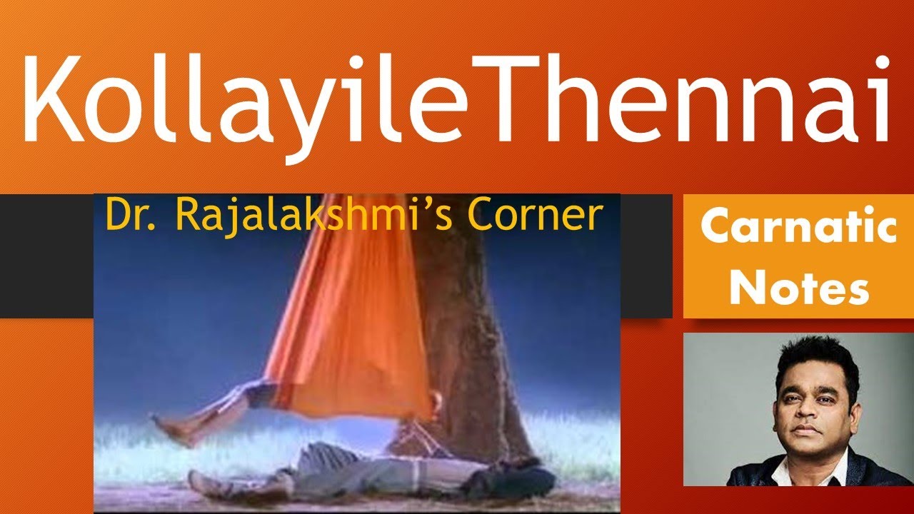 Kollaiyile Thennai | Muttukunte | Kadhalan | Carnatic Notes | Veena ...