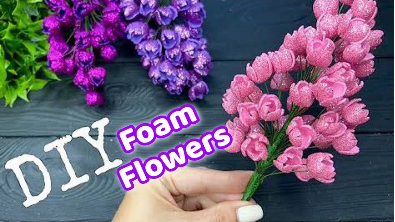 How to make Flowers| DIY flowers by Foam sheet | Making of Tulip ...