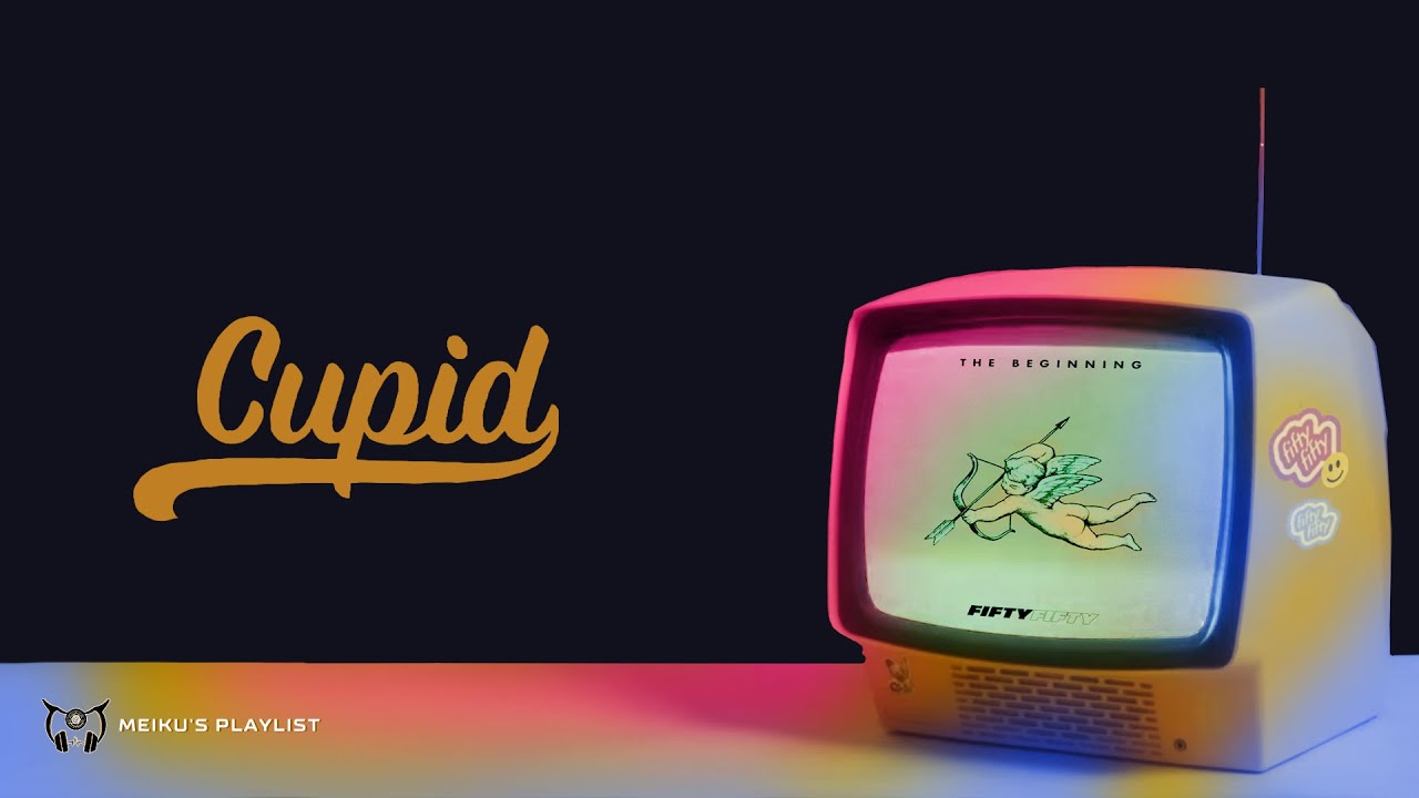 'Cupid' by FIFTY FIFTY 피프티피프티 - Lyric Video [Official MV] - YouTube