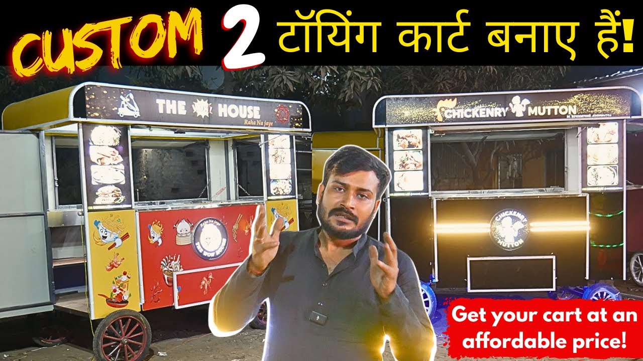 Custom 2 Food Carts Built | Best Food Cart Manufacturer in Patna, Bihar ...
